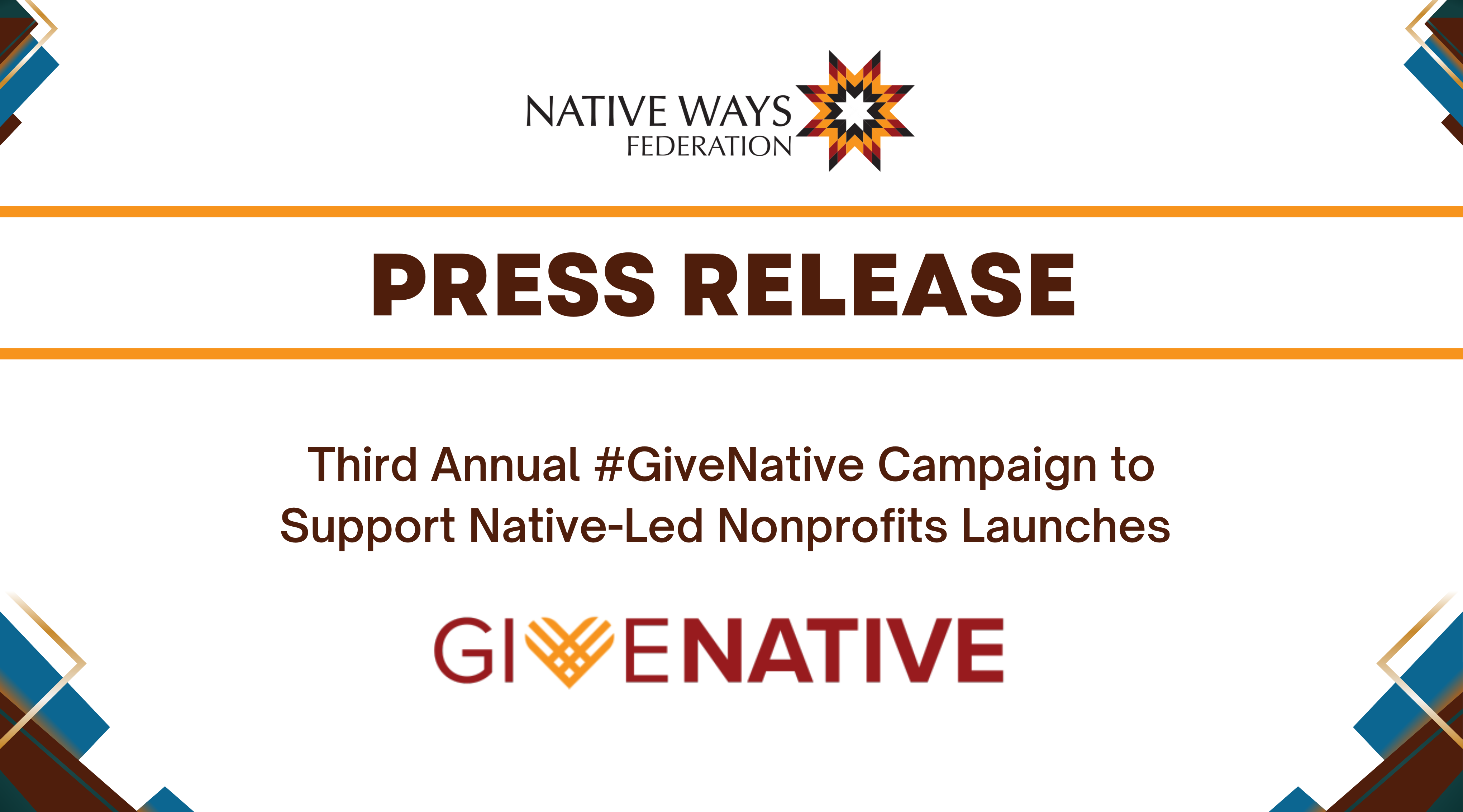 Third Year of National #GiveNative Campaign | Native Ways Federation