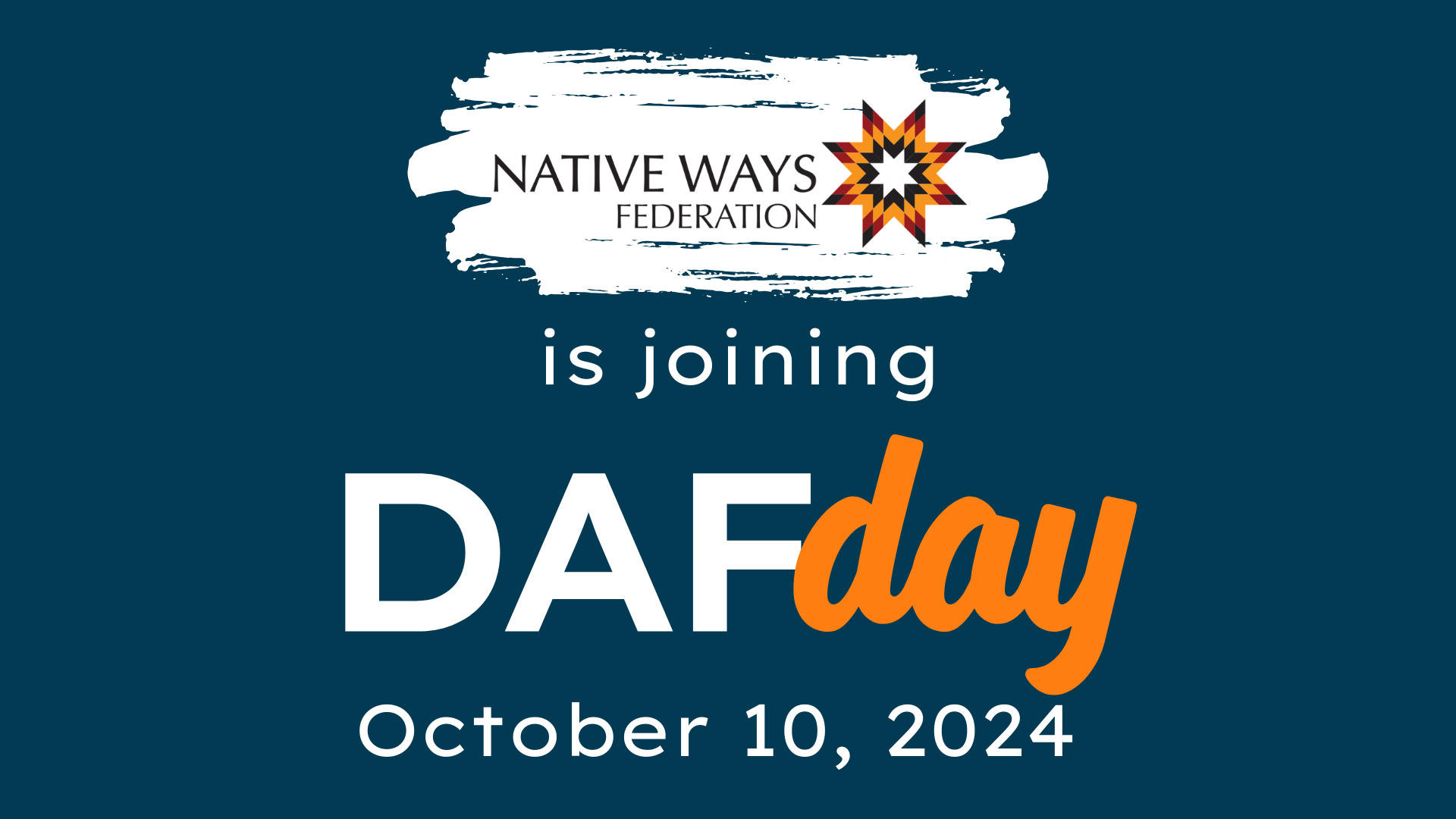 DAF Day With Native Nonprofits | Native Ways Federation